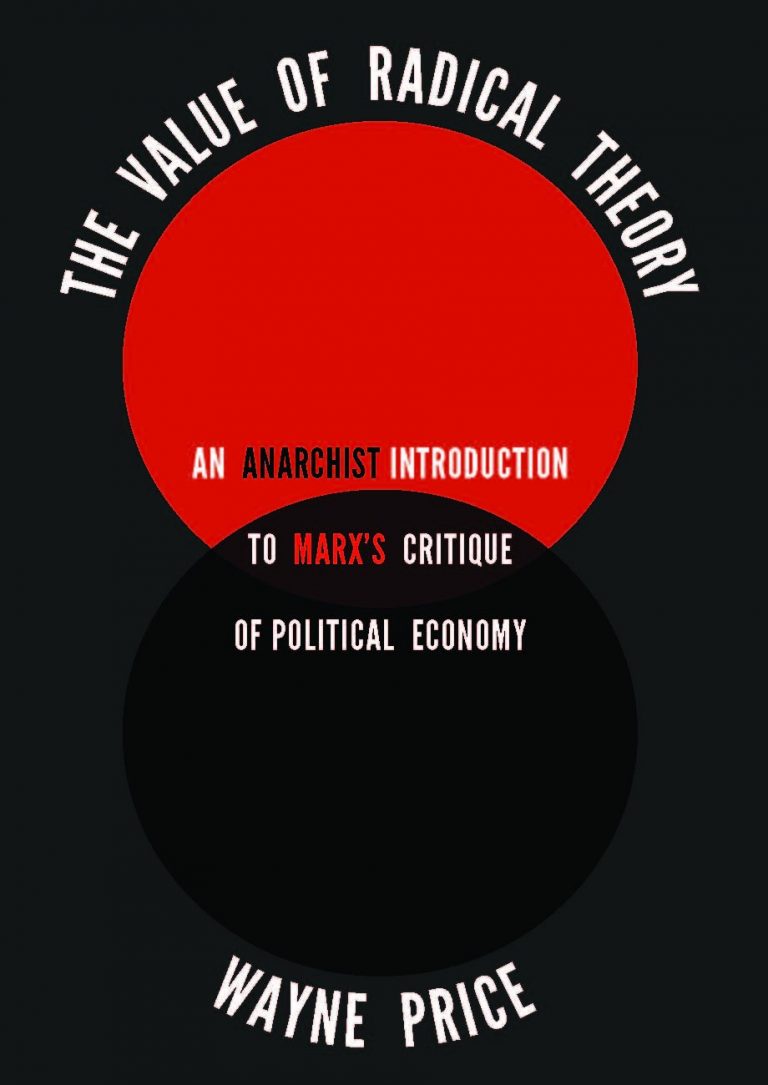Wayne Price on Anarchism and Marxist Economics | The Final Straw Radio ...